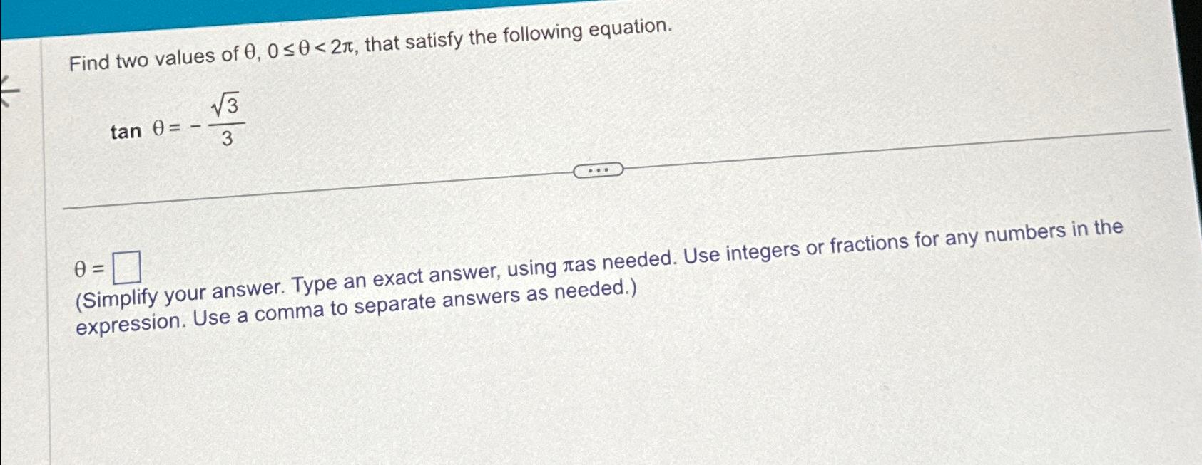 Find two values of θ,0≤θ
