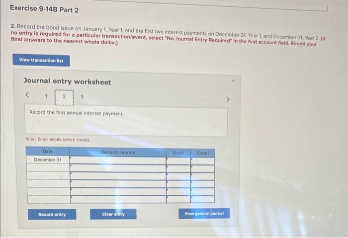 Solved Required information Exercise 9-14B Record bonds | Chegg.com
