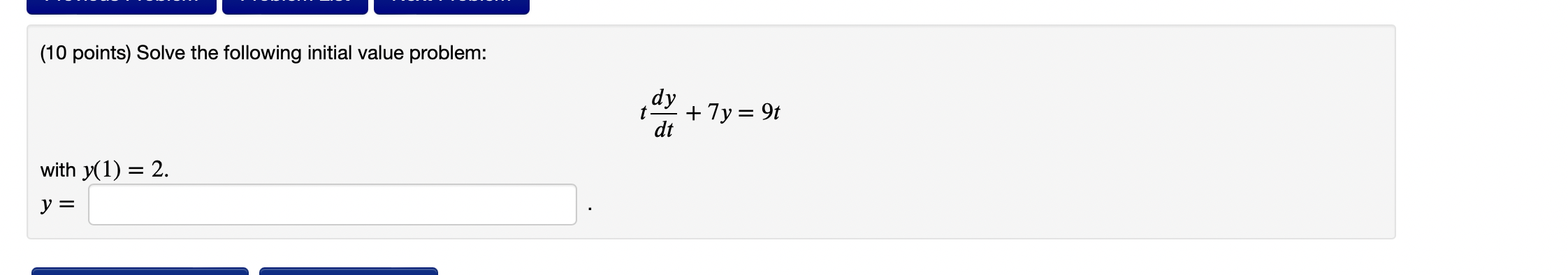 (10 points) Solve the following initial value | Chegg.com (10 points) Solve the following initial value | Chegg.com