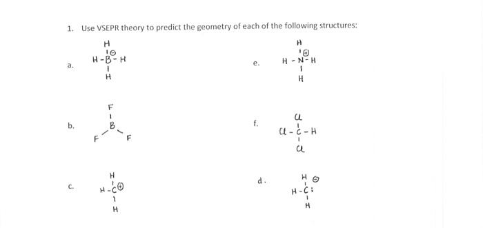 Solved 1. Use VSEPR theory to predict the geometry of each | Chegg.com