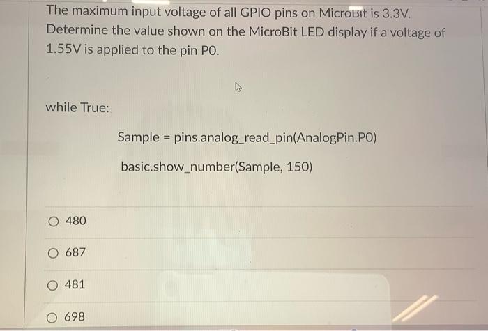 Solved The maximum input voltage of all GPIO pins on | Chegg.com