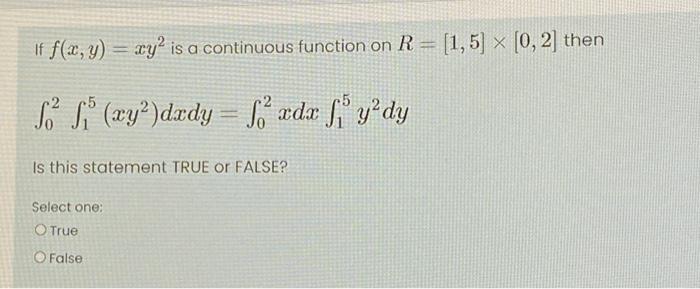 Solved If f(x,y)=xy2 is a continuous function on | Chegg.com