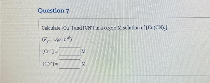Solved Calculate \\( \\left[\\mathrm{Cu}^{+}\\right] \\)and | Chegg.com