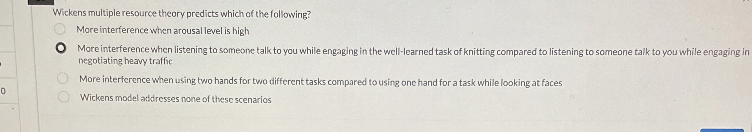 Solved Wickens multiple resource theory predicts which of | Chegg.com