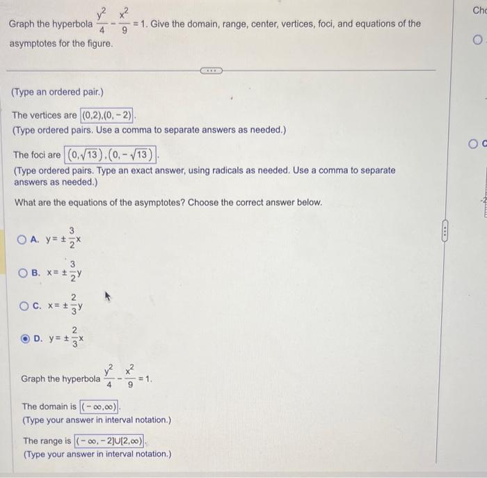 Solved Graph the hyperbola 4y2−9x2=1. Give the domain, | Chegg.com