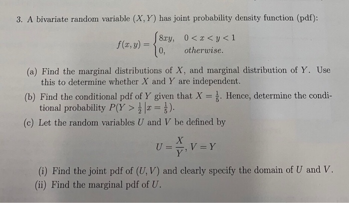 Solved 3. A bivariate random variable (X,Y) has joint | Chegg.com