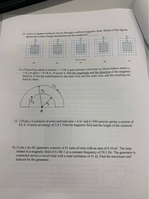 Solved 13. (5 pr.) A square conductor moves through a | Chegg.com