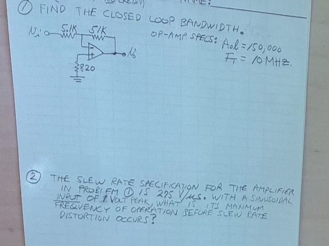 Solved (1) ﻿FIND THE CLOSED LOOP BANDWIDTH.OP-AMP | Chegg.com
