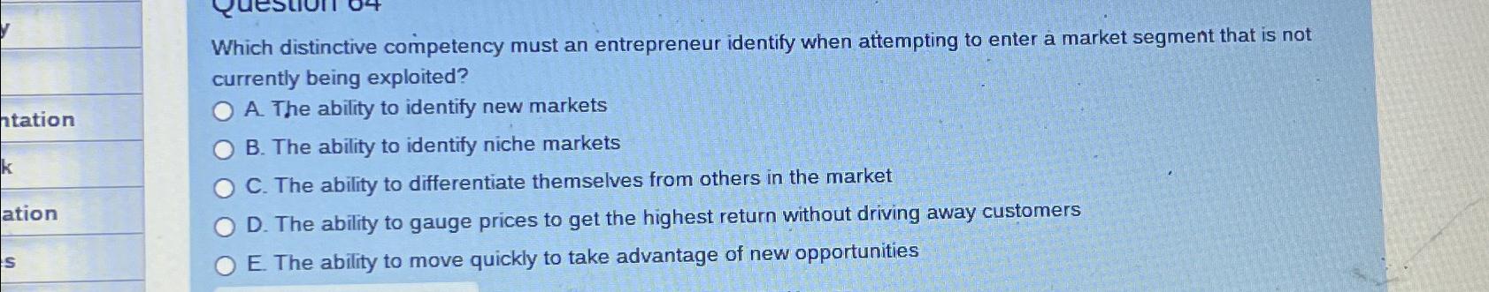 Solved Which distinctive competency must an entrepreneur | Chegg.com