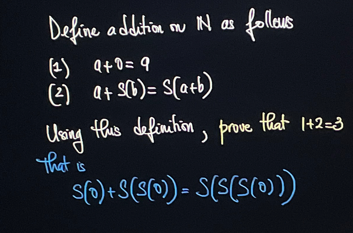 Solved Define addation on N ﻿as | Chegg.com