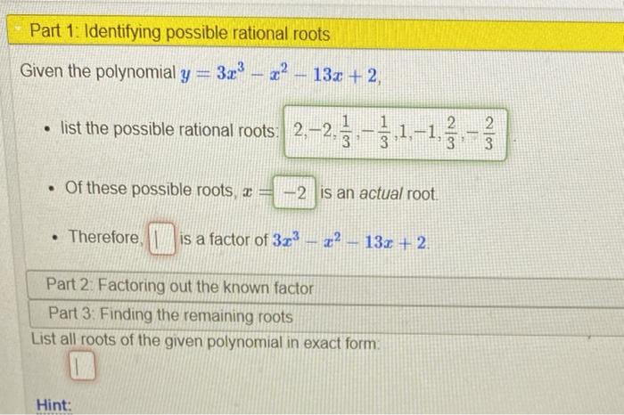 Solved Part 1: Identifying possible rational roots Given the | Chegg.com
