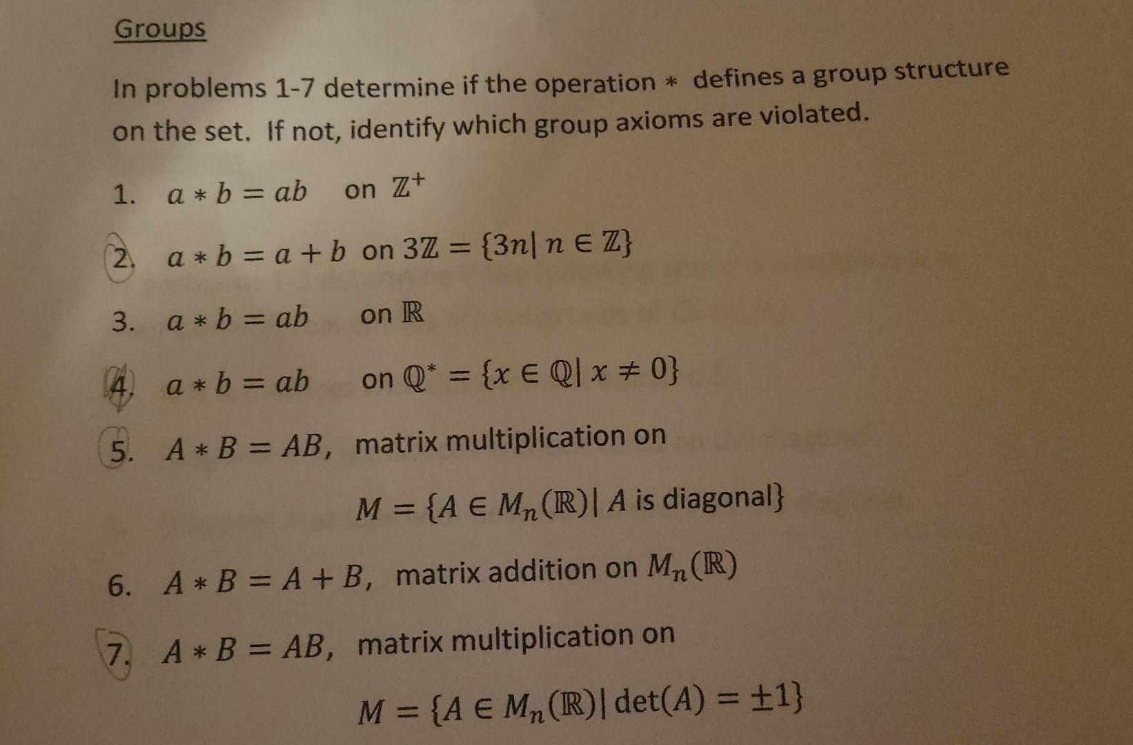Solved Groups In problems 1-7 determine if the operation * | Chegg.com