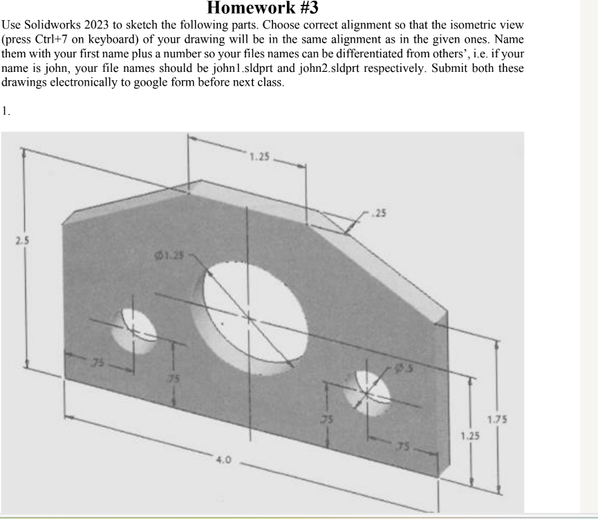 Solved Homework #3Use Solidworks 2023 ﻿to sketch the | Chegg.com
