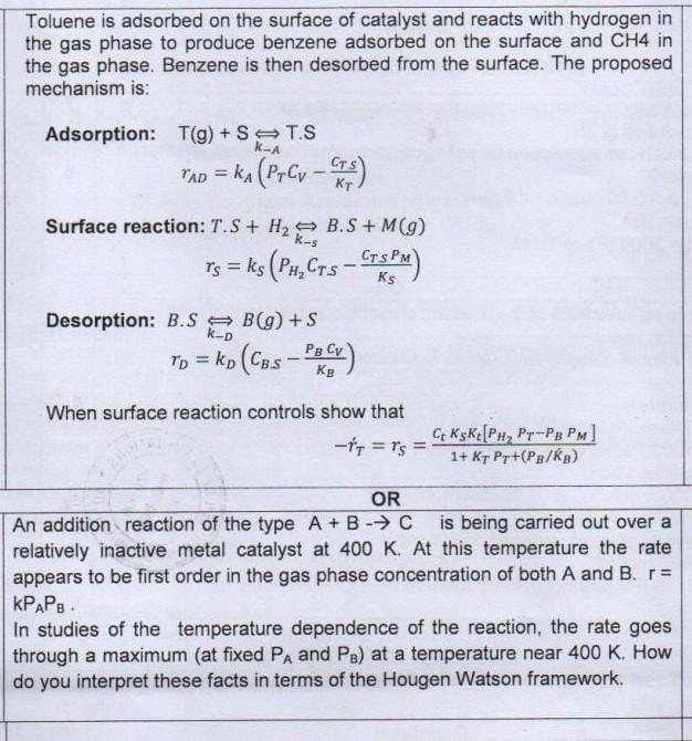 Solved Toluene is adsorbed on the surface of catalyst and | Chegg.com