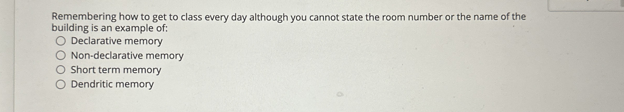 Solved Remembering how to get to class every day although | Chegg.com