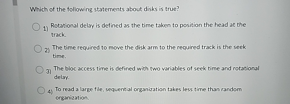 Solved Which of the following statements about disks is | Chegg.com