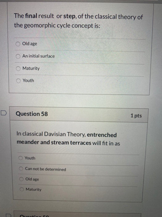 Solved Question 55 1 pts Entrenched meanders and stream | Chegg.com