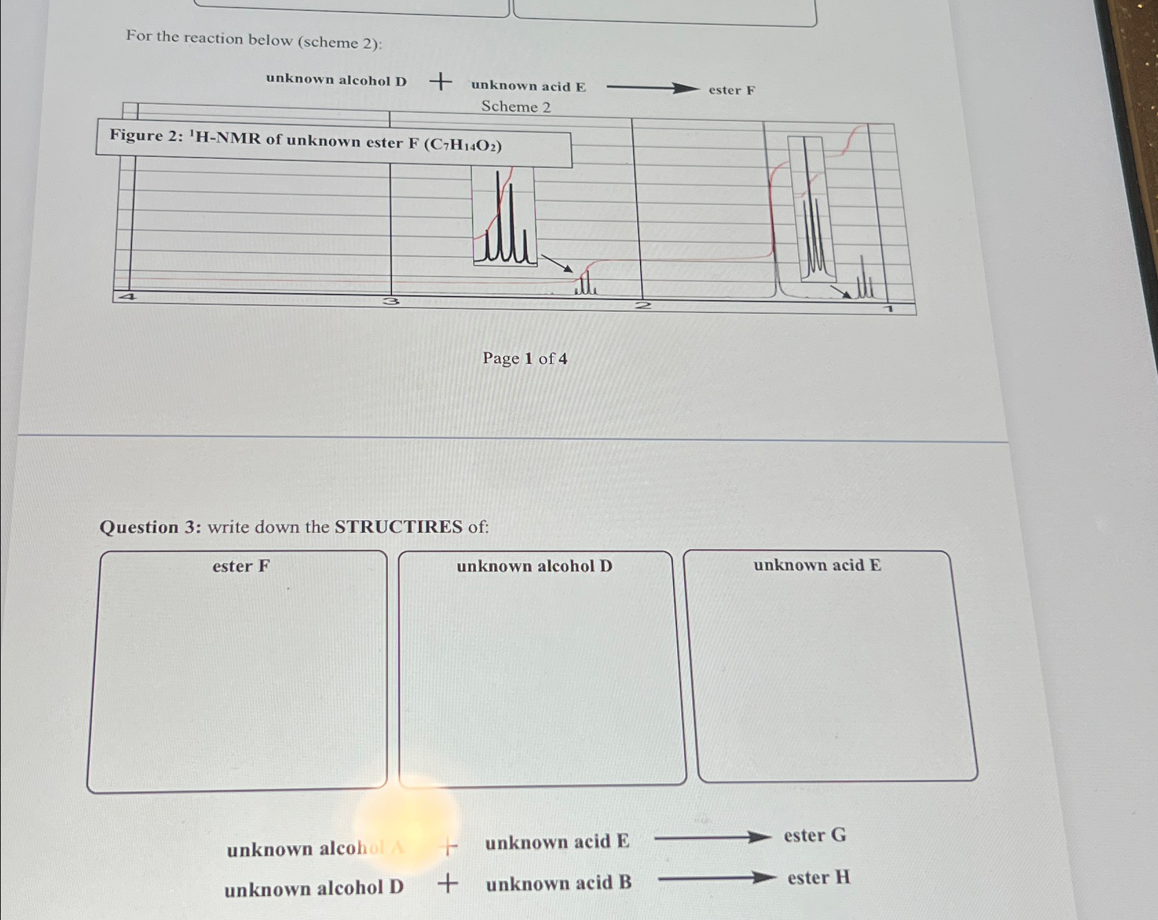 Solved For the reaction below (scheme 2): ﻿unknown alcohol | Chegg.com