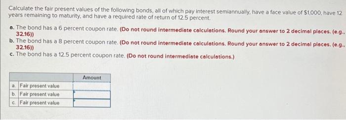 Solved Calculate the fair present values of the following | Chegg.com
