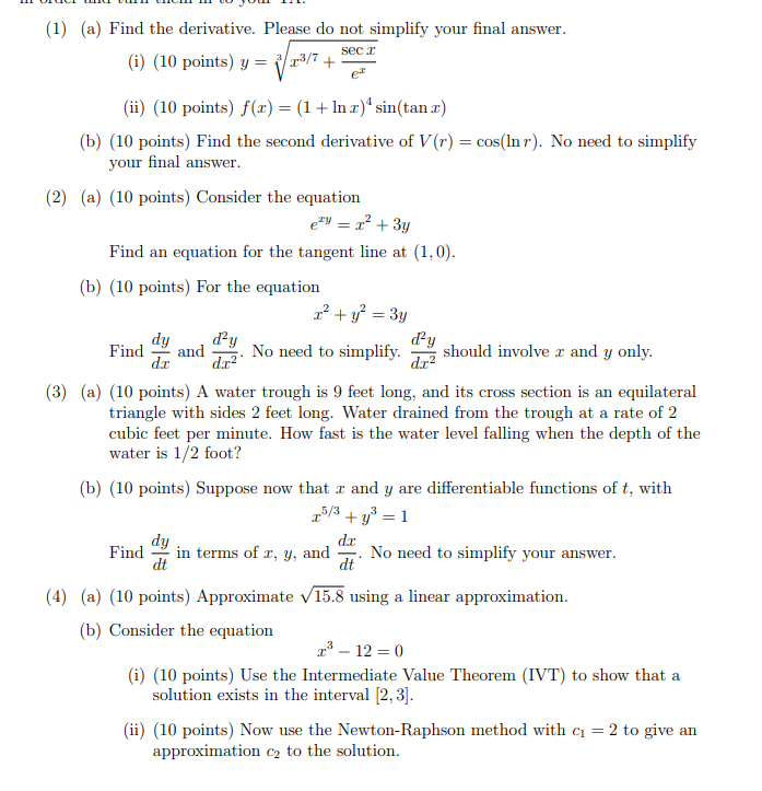 Solved (1) (a) ﻿Find the derivative. Please do not simplify | Chegg.com