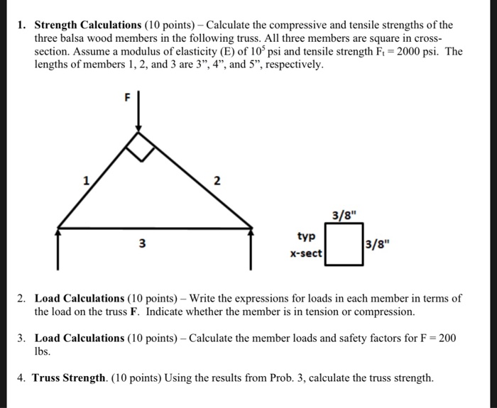 Solved 1. Strength Calculations (10 points) - Calculate the | Chegg.com