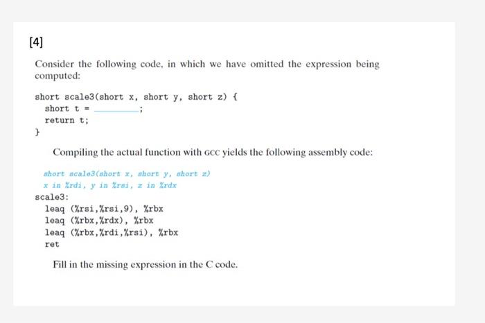 Solved [4] Consider the following code, in which we have | Chegg.com