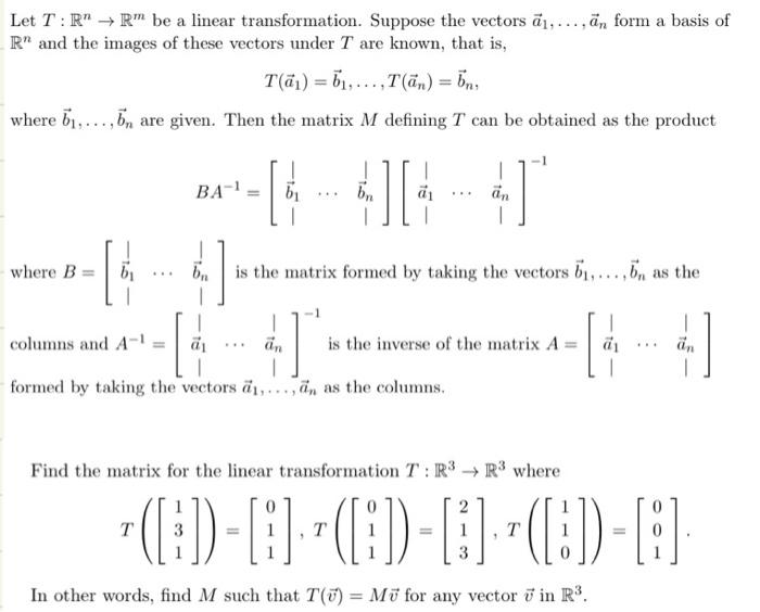 Solved Let T:Rn→Rm be a linear transformation. Suppose the | Chegg.com