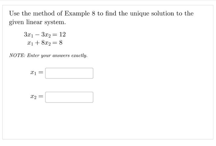 Solved Use the method of Example 8 to find the unique | Chegg.com