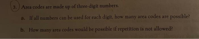 Solved 3. Area codes are made up of three-digit numbers. a. | Chegg.com