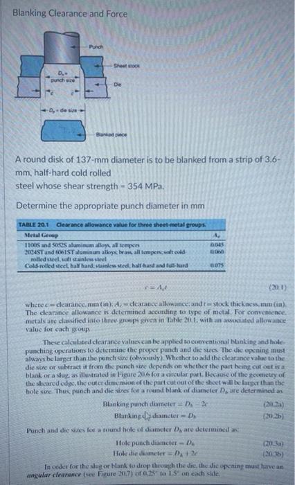 Solved Blanking Clearance and Force A round disk of 137-mm | Chegg.com