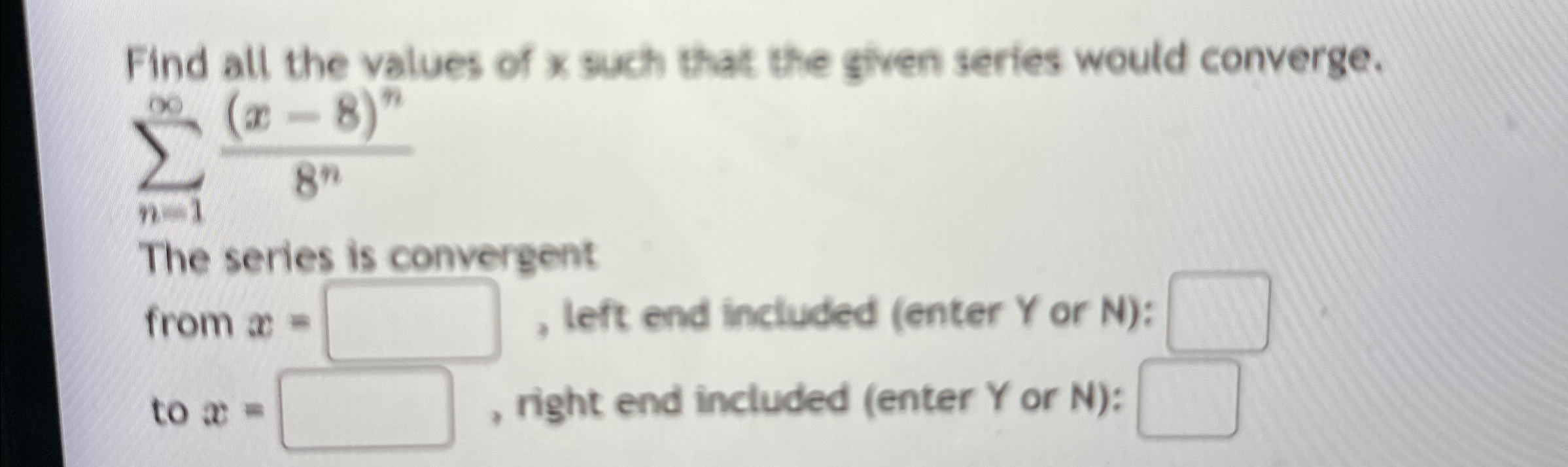 Solved Find all the values of x ﻿such that the given series | Chegg.com