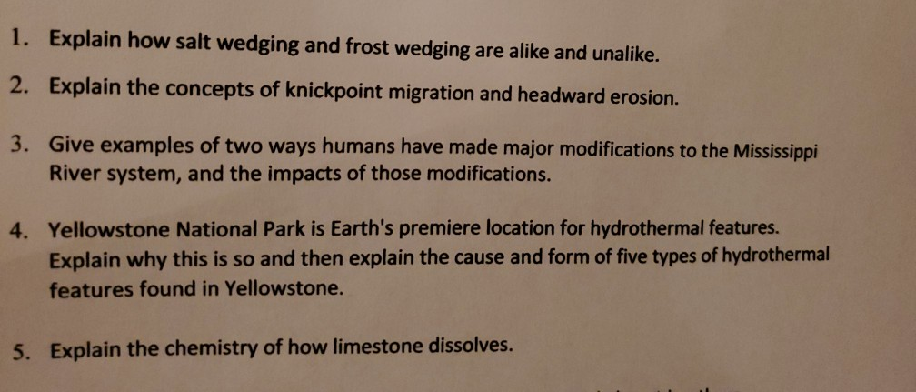 Solved 1. Explain how salt wedging and frost wedging are | Chegg.com