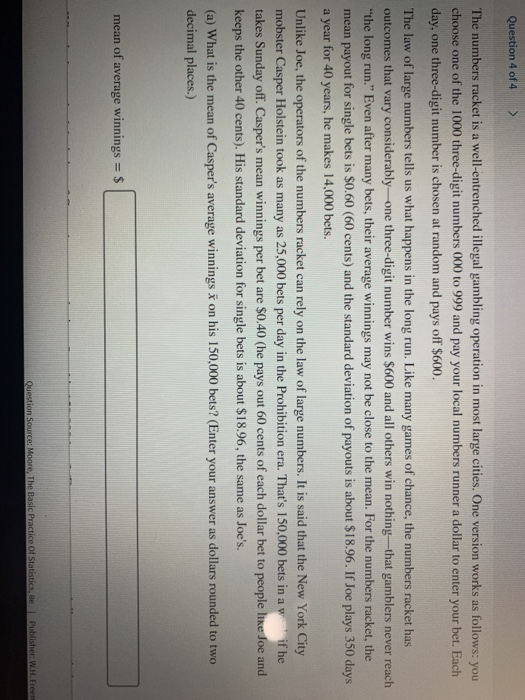 Solved Question 4 of 4 > The numbers racket is a | Chegg.com
