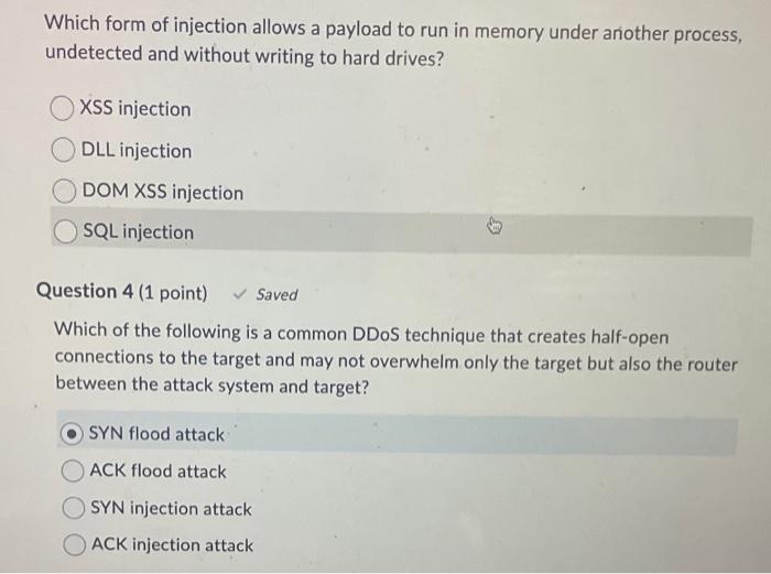 Solved Which form of injection allows a payload to run in | Chegg.com