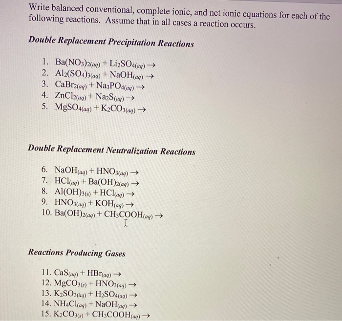 Solved Write balanced conventional, complete ionic, and net | Chegg.com