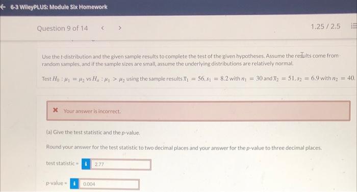 Solved 6 6-3 WileyPLUS: Module Six Homework Question 9 of 14 | Chegg.com Solved 6 6-3 WileyPLUS: Module Six Homework Question 9 of 14 | Chegg.com