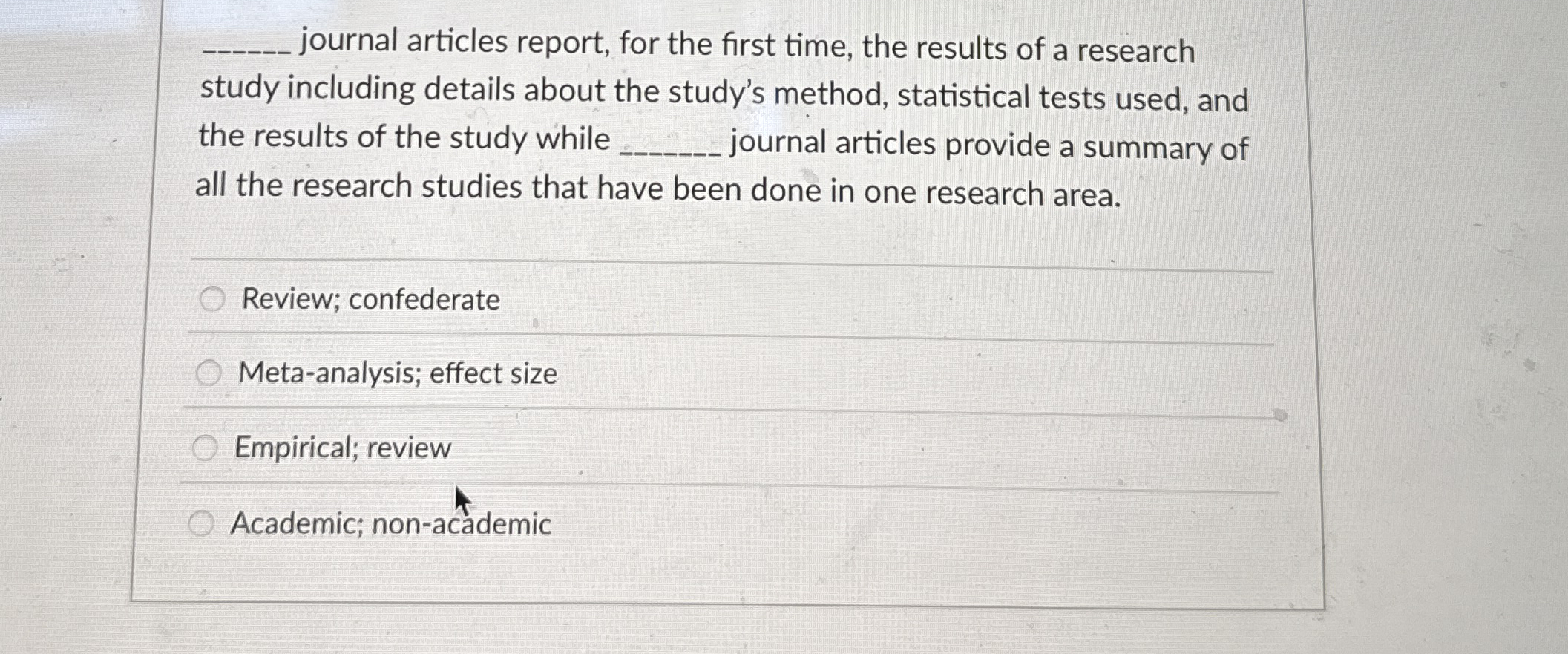 Solved q, ﻿journal articles report, for the first time, the | Chegg.com