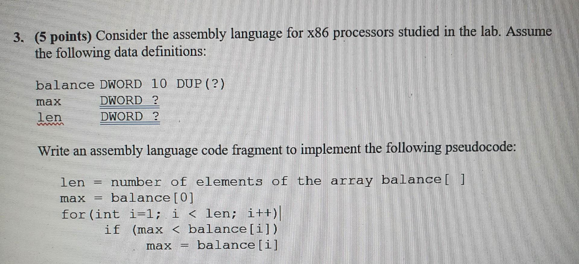 Solved (5 points) Consider the assembly language for x86 | Chegg.com