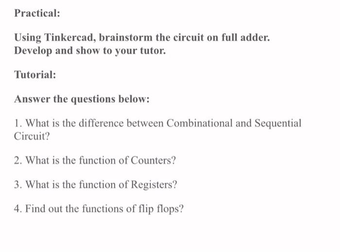 Solved Practical: Using Tinkercad, brainstorm the circuit on | Chegg.com