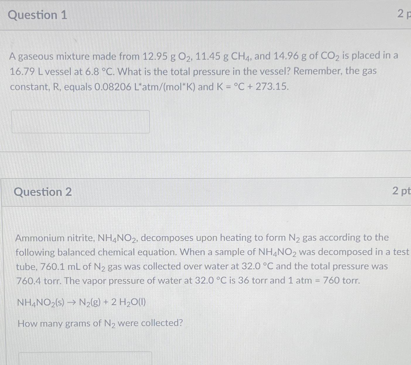 Solved Question 1A gaseous mixture made from | Chegg.com