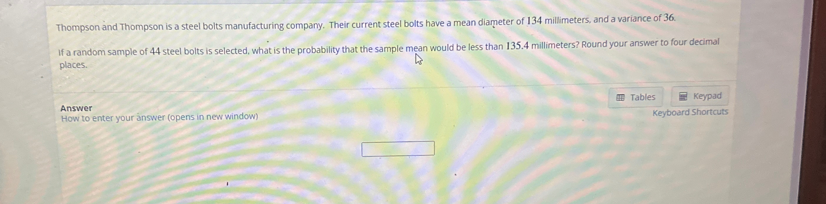 Solved Thompson and Thompson is a steel bolts manufacturing | Chegg.com