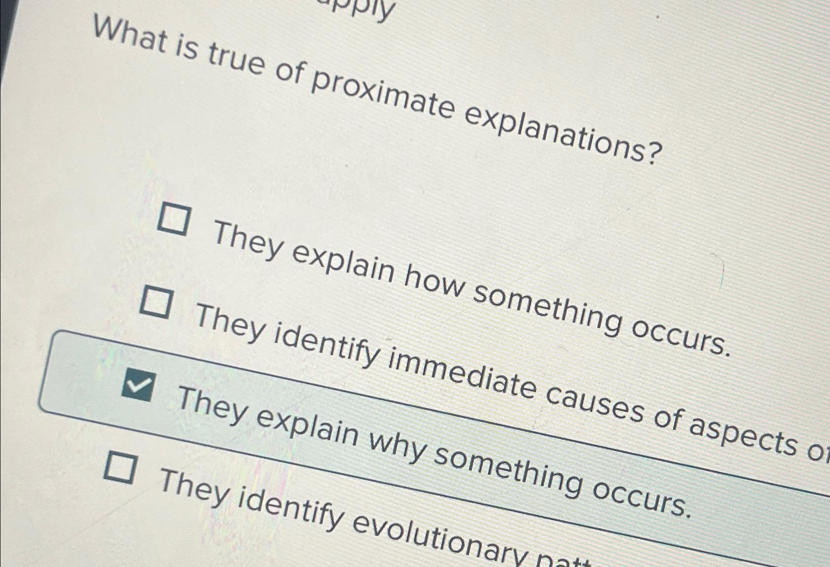 Solved What is true of proximate explanations? ﻿They | Chegg.com
