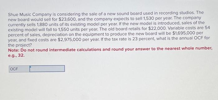 Solved Shue Music Company is considering the sale of a new | Chegg.com