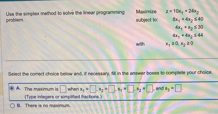 Solved Use the simplex method to solve the linear | Chegg.com