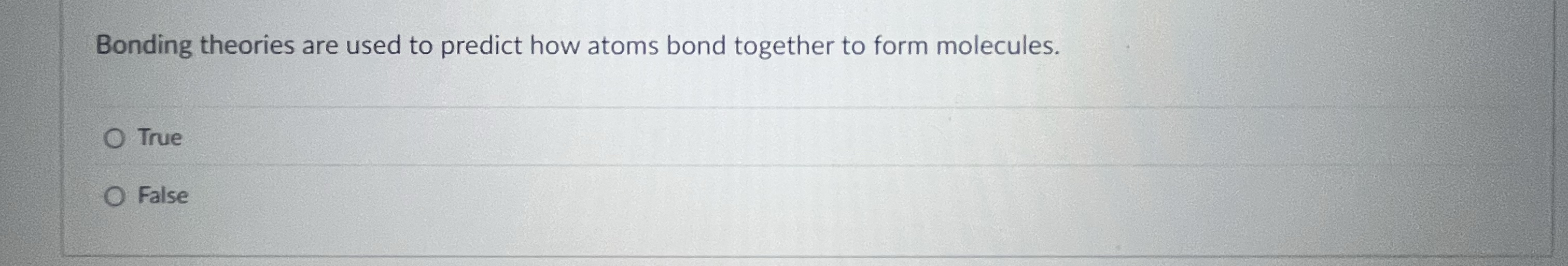 Solved Bonding theories are used to predict how atoms bond | Chegg.com