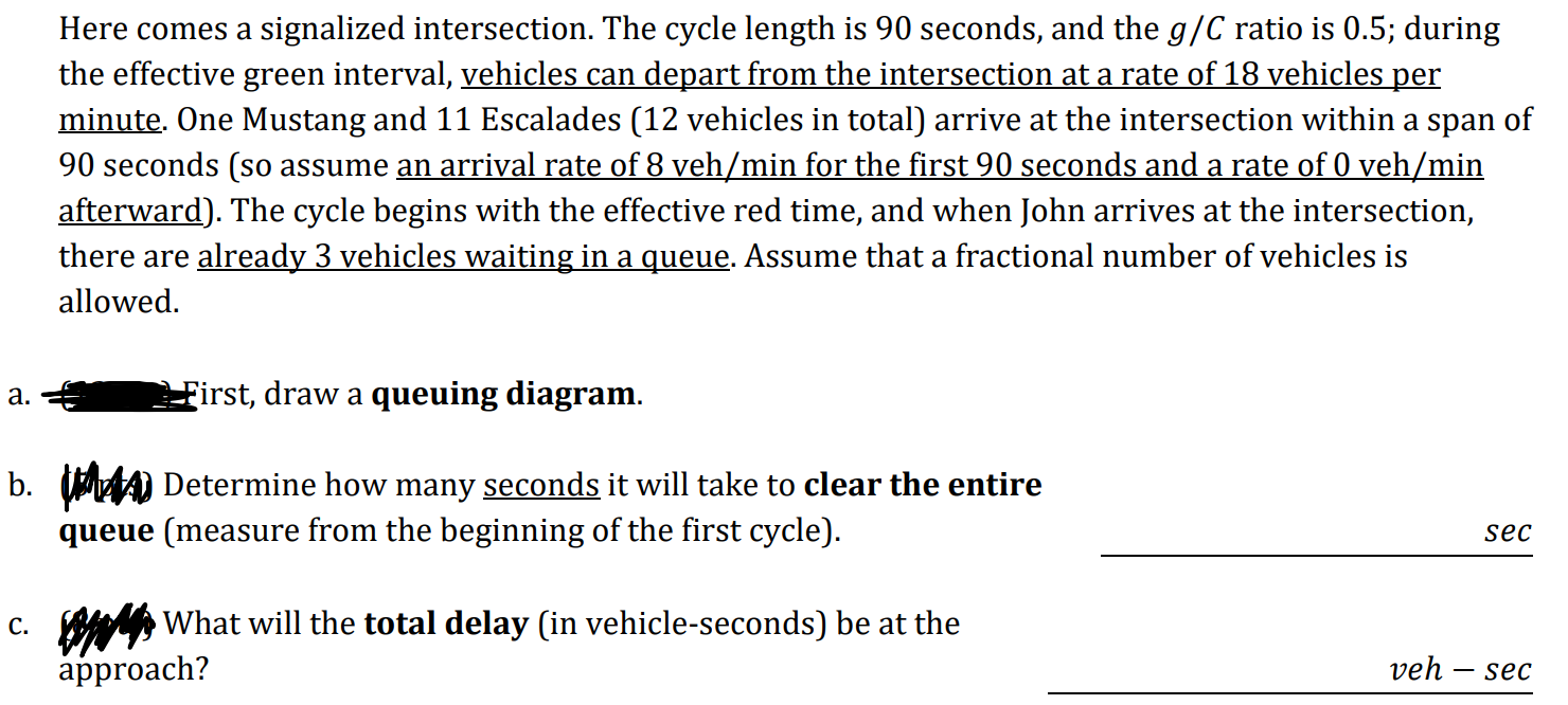 Solved a.First, draw a queuing diagram.b.Determine how many | Chegg.com