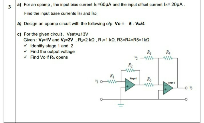 Solved 3 3 a) For an opamp , the input bias current lo =60uA | Chegg.com