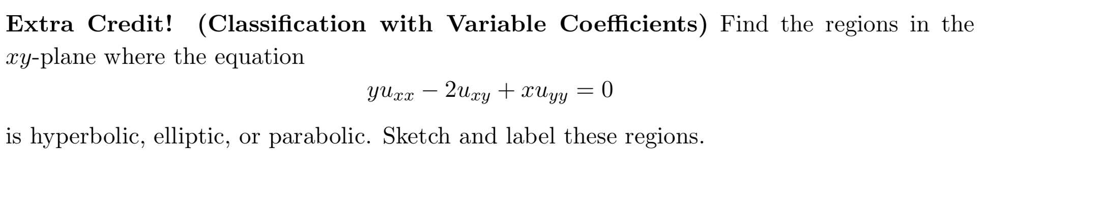 Solved (Classification with Variable Coefficients) ﻿Find the | Chegg.com