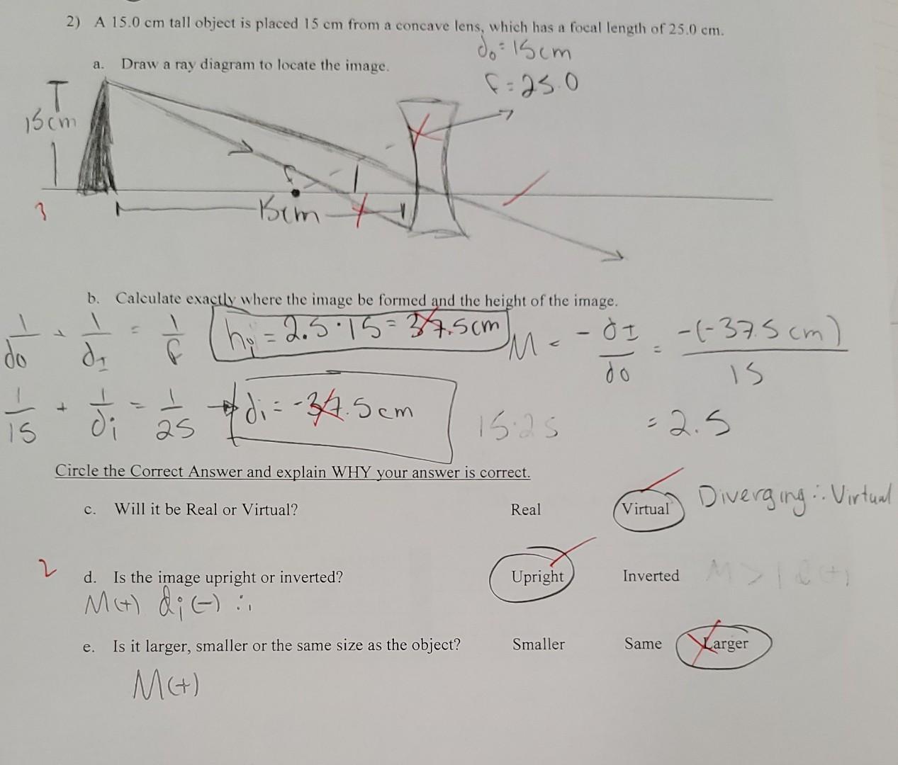 Solved 2) A 15.0 cm tall object is placed 15 cm from a | Chegg.com