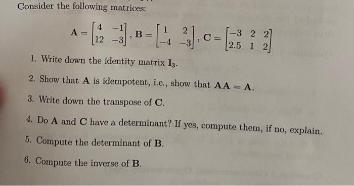 Solved Consider the following matrices: | Chegg.com